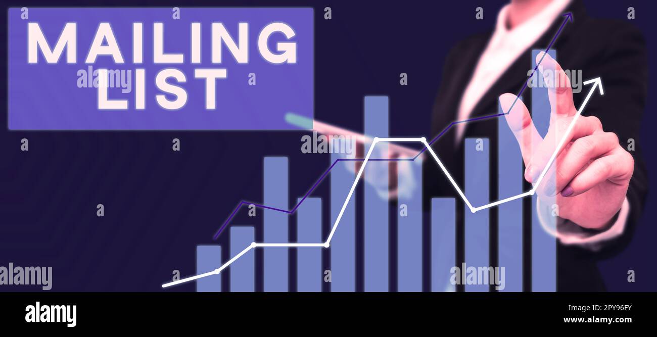 Hand writing sign Mailing List. Word Written on list of people who ...