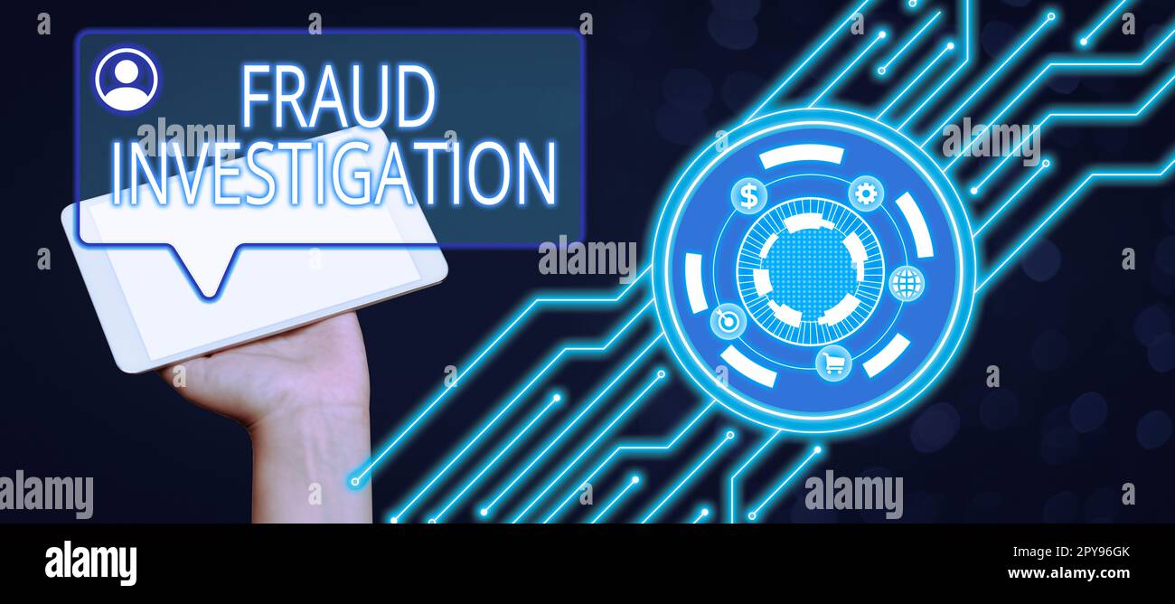 Sign displaying Fraud Investigation. Internet Concept process of ...