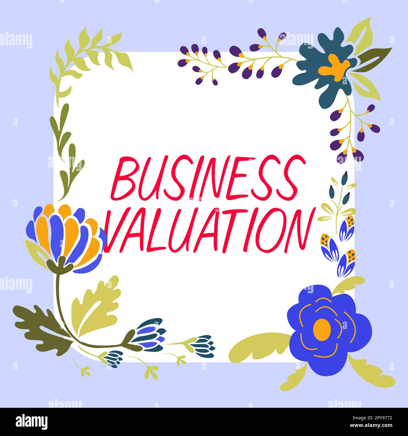 Text caption presenting Business Valuation. Internet Concept ...