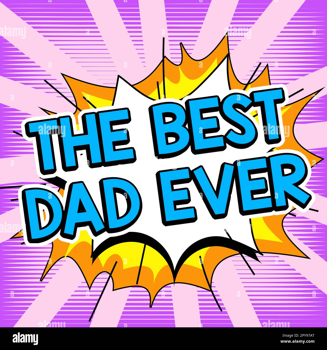 Conceptual display The Best Dad Ever. Word Written on used to ...