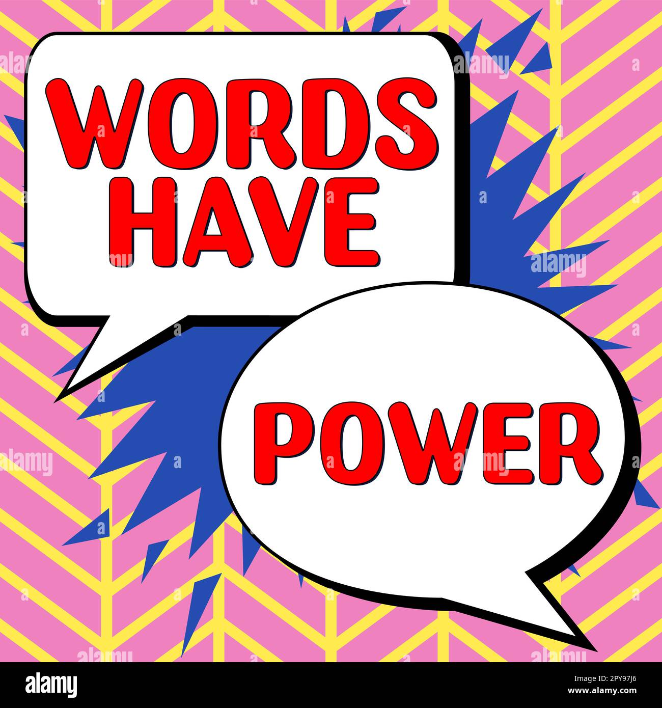 Sign displaying Words Have Power. Business idea Energy Ability to heal ...