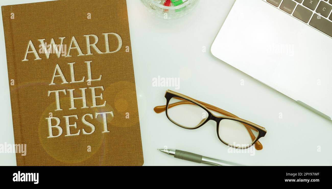 Inspiration showing sign Award All The Best. Word Written on Prize and ...