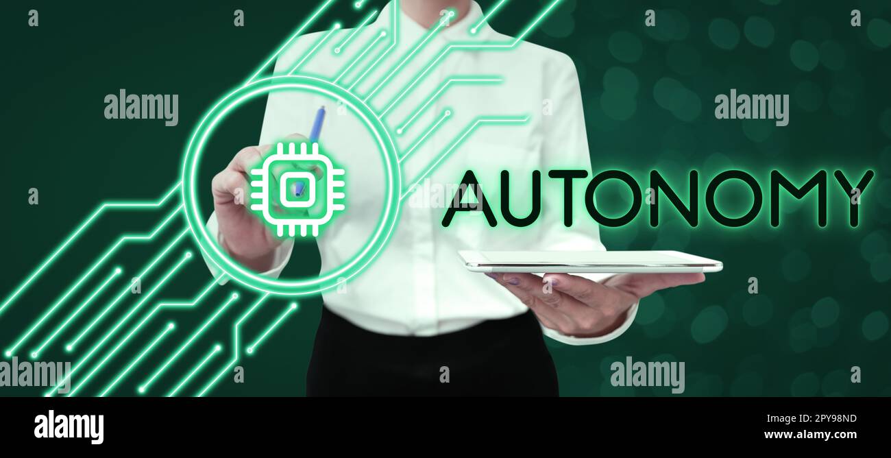 Sign displaying Autonomy. Business concept vehicle that can guide ...