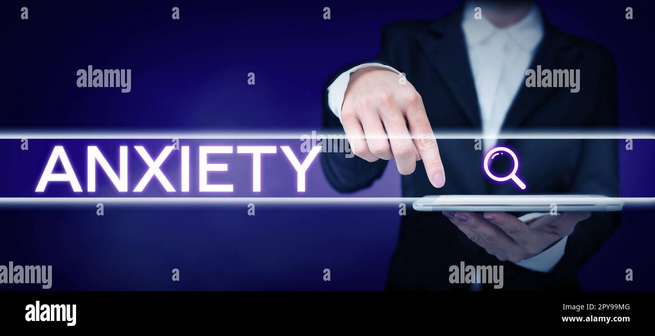 Text sign showing Anxiety. Business approach Excessive uneasiness and ...