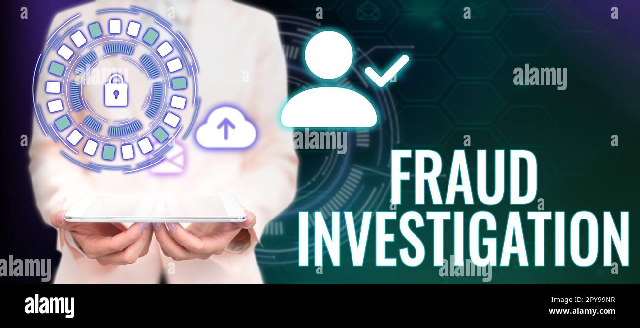 Text showing inspiration Fraud Investigation. Word for process of ... Text showing inspiration Fraud Investigation. Word for process of ...