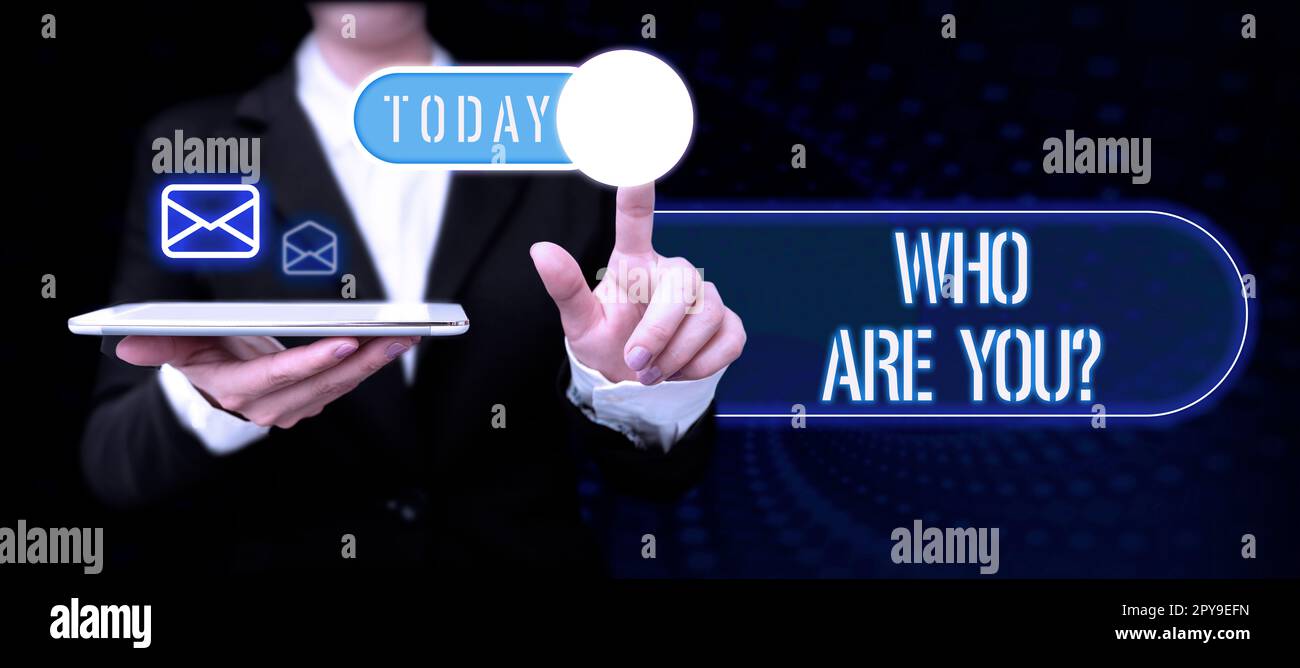 Conceptual display Who Are You. Business showcase Identify yourself ...