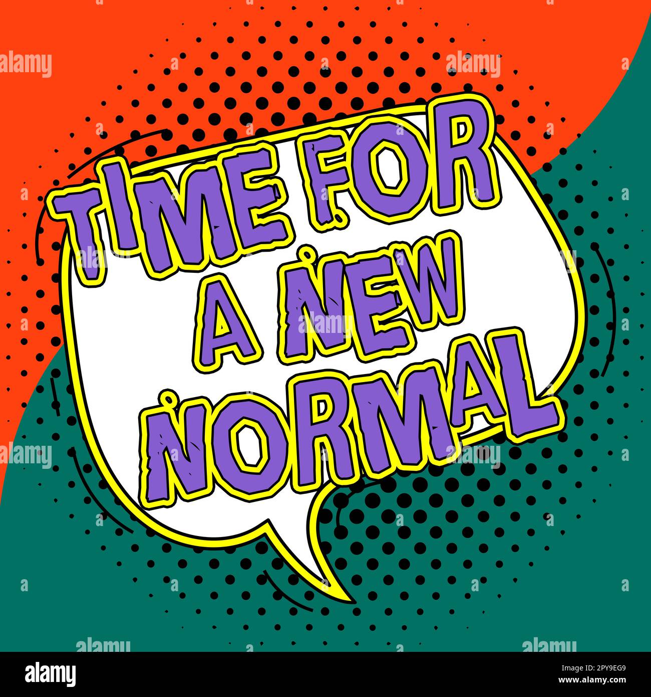 Text sign showing Time For A New Normal. Word Written on Make a big ...