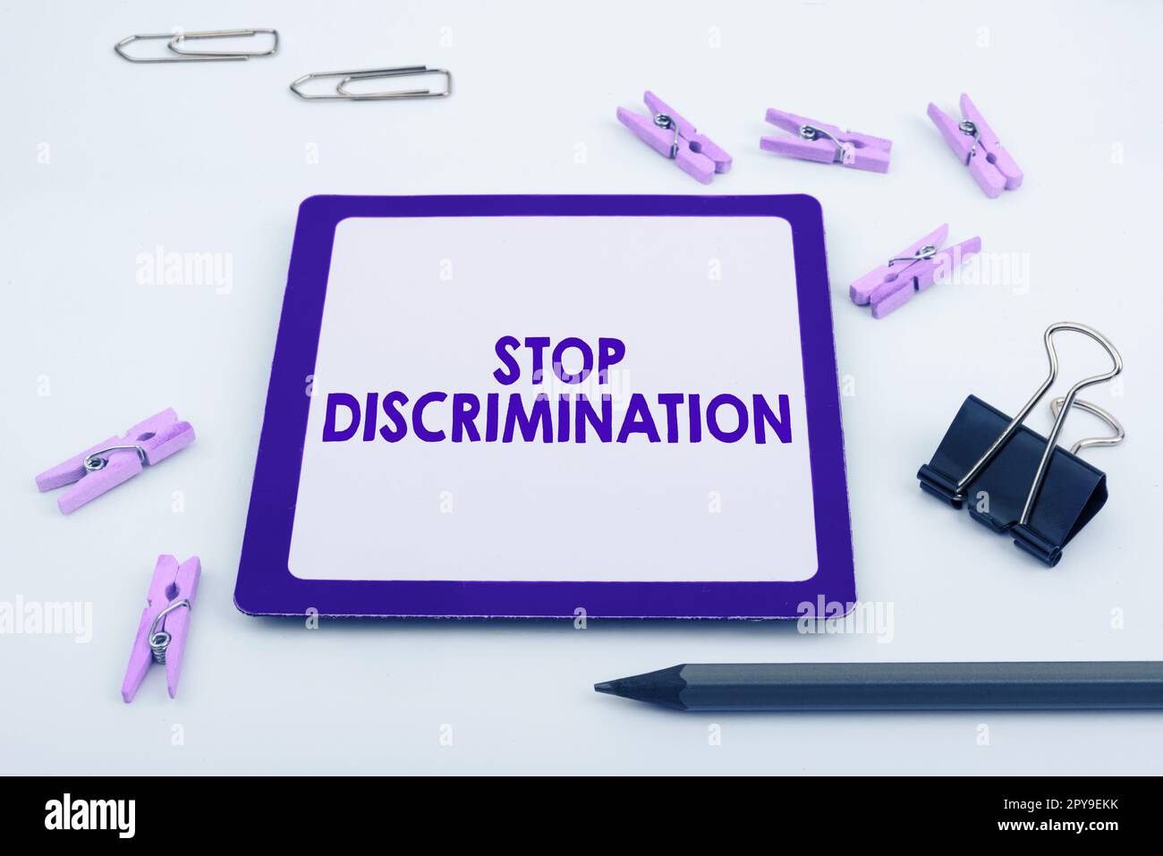 Inspiration showing sign Stop Discrimination. Concept meaning Prevent ...