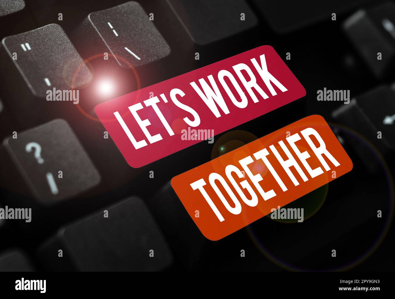 Text sign showing Let's Work Together. Business overview Unite and Join ...