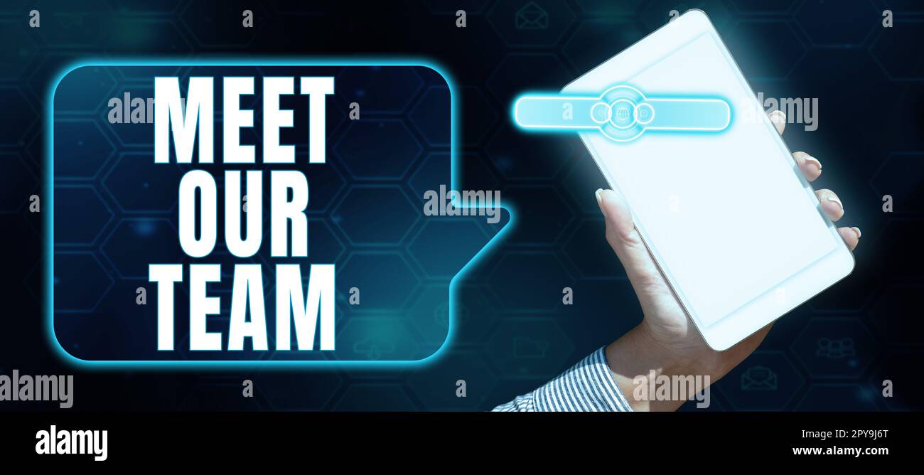 Hand writing sign Meet Our Team. Business overview introducing another ...