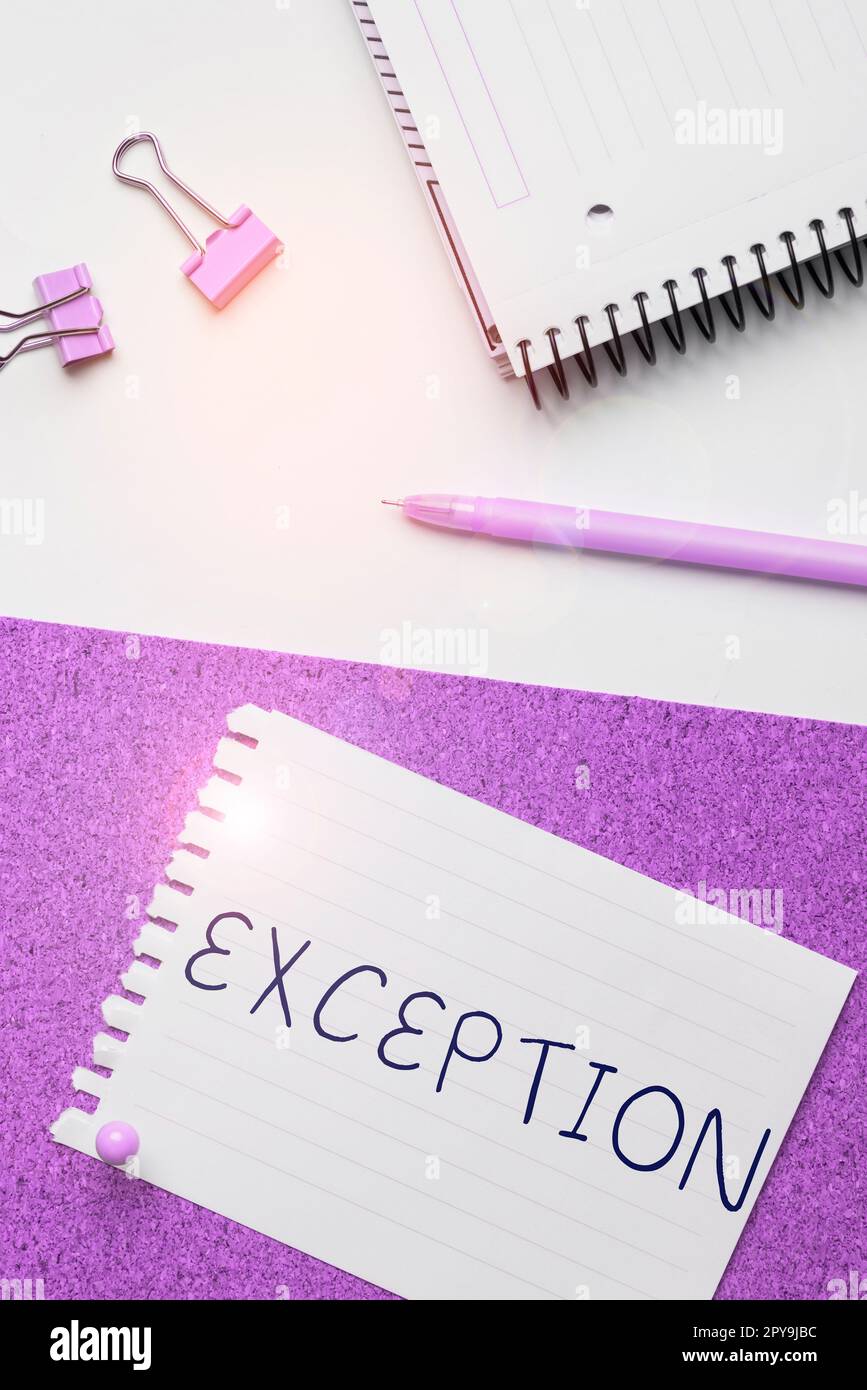 Inspiration showing sign Exception. Business approach person or thing ...