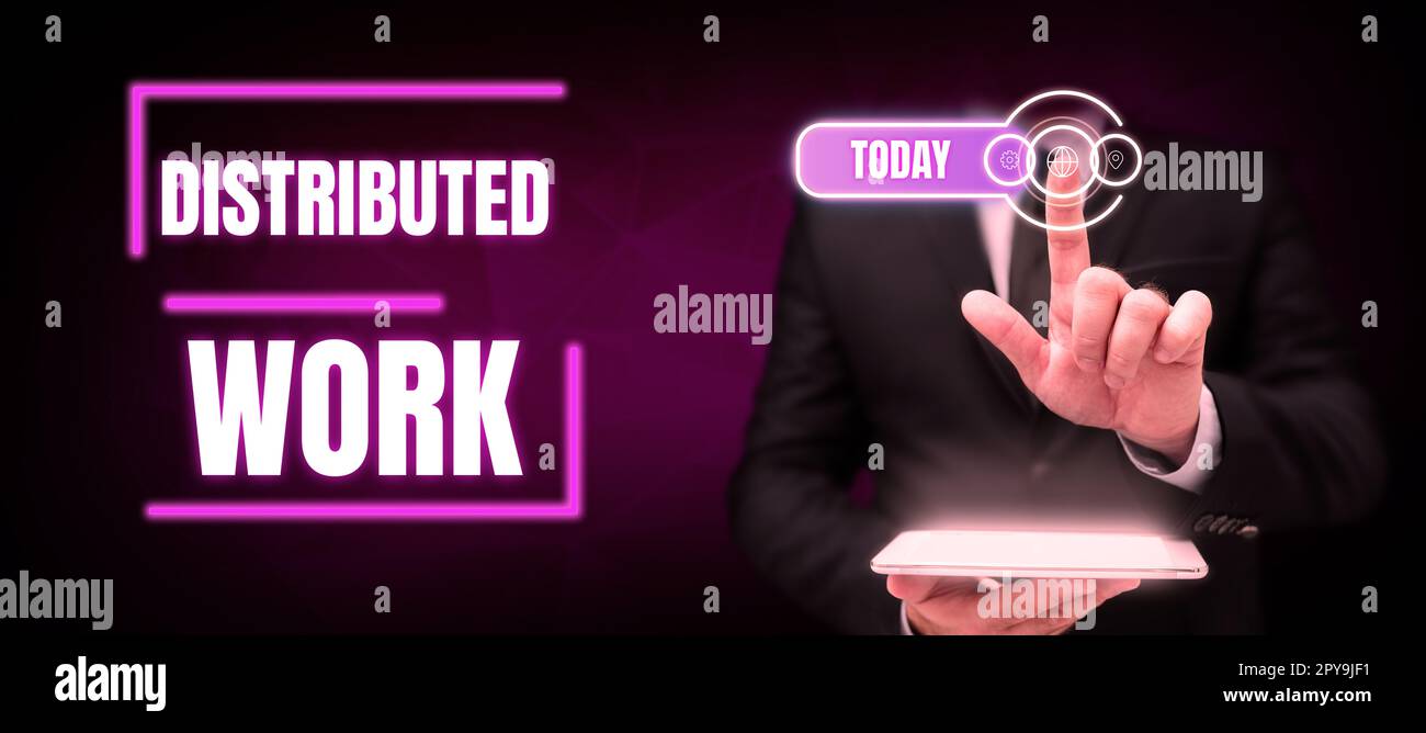 Conceptual caption Distributed Work. Business overview practiced by enterprises using network ...
