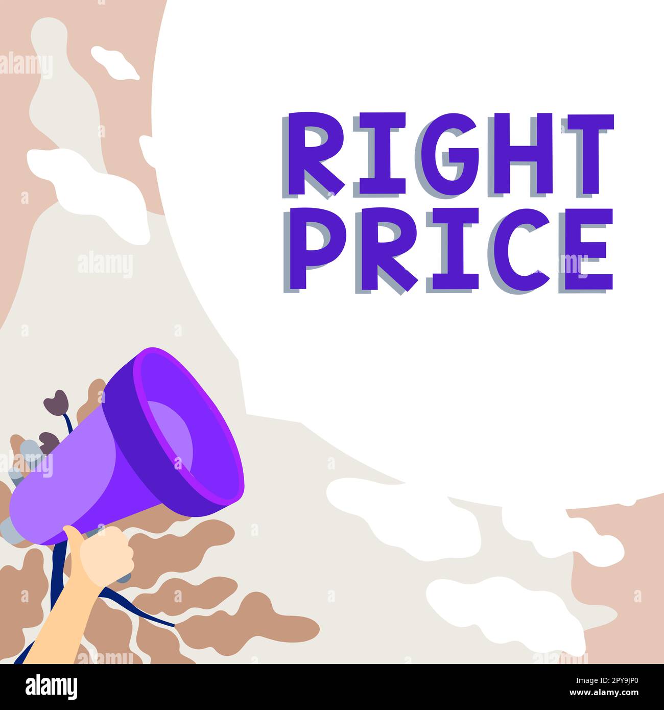 Conceptual caption Right Price. Word for the amount of money that it is ...