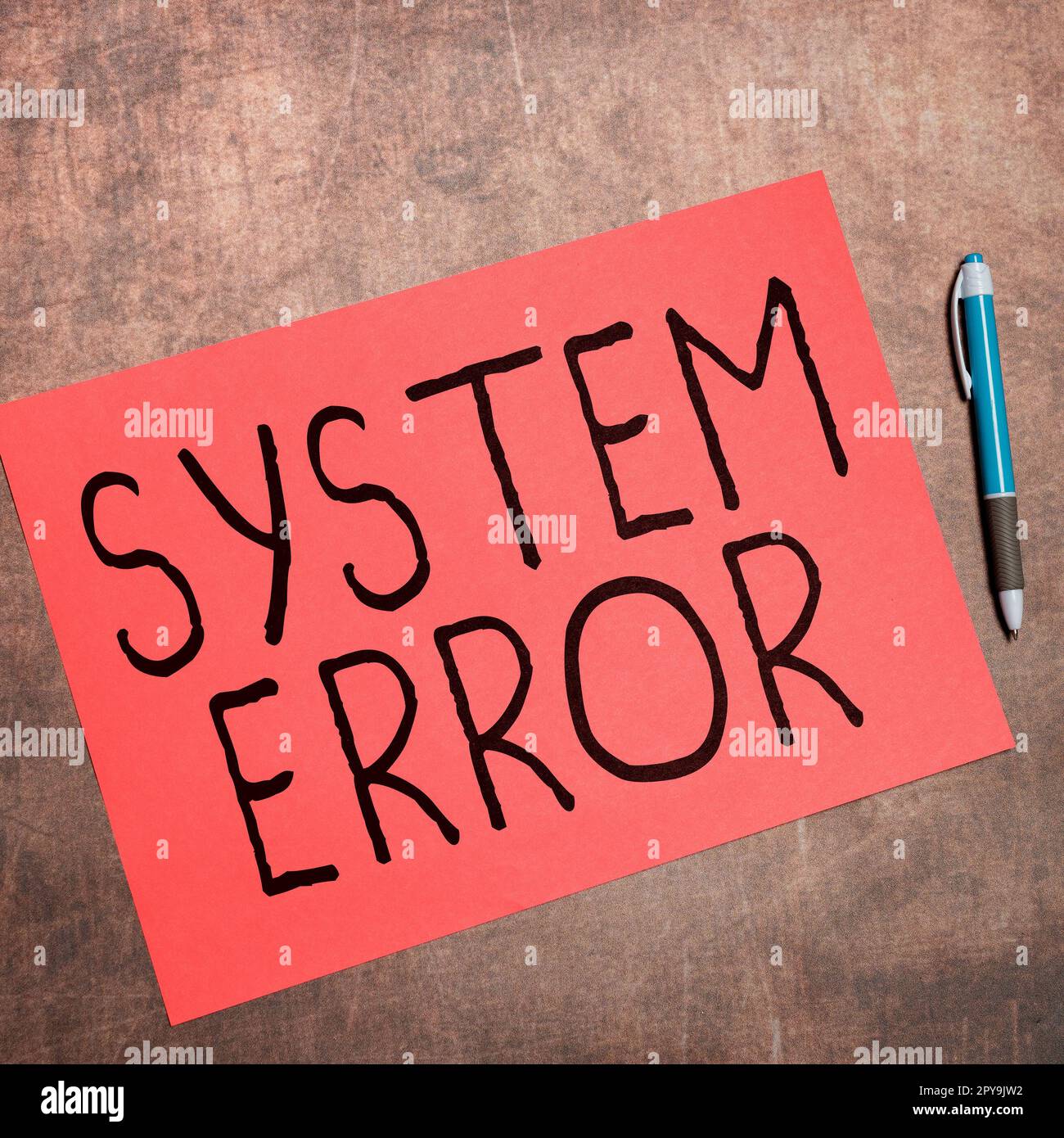 Handwriting text System Error. Word Written on Technological failure Software collapse crash ...