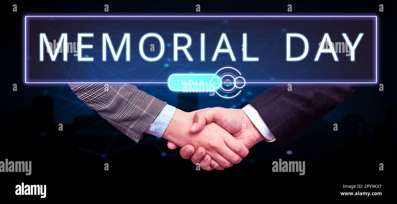 Inspiration showing sign Memorial Day. Conceptual photo To honor and ...