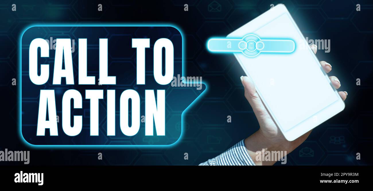Conceptual display Call To Action. Word Written on Encourage Decision ... Conceptual display Call To Action. Word Written on Encourage Decision ...