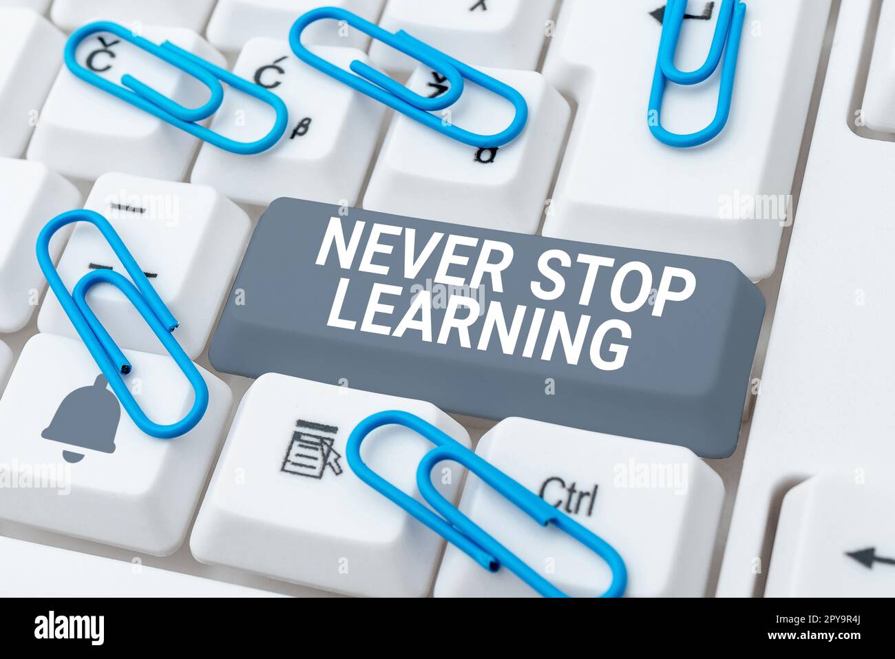 Conceptual display Never Stop Learning. Conceptual photo Continue to ...