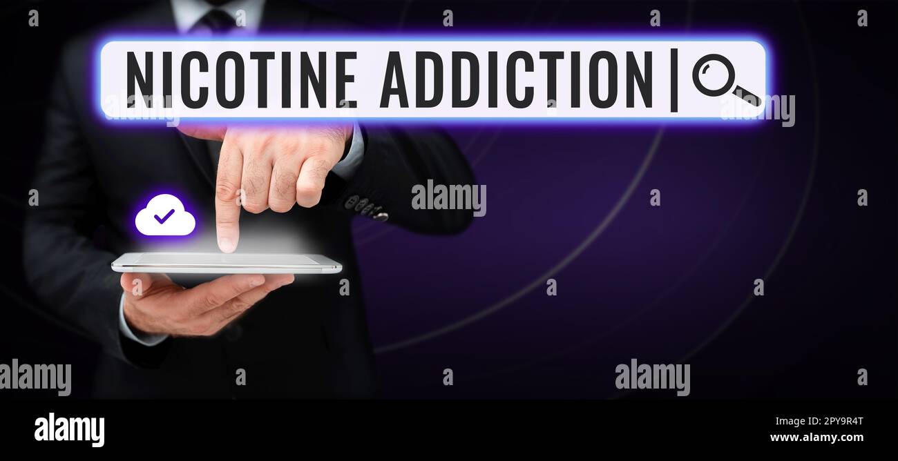 Text caption presenting Nicotine Addiction. Internet Concept condition ...