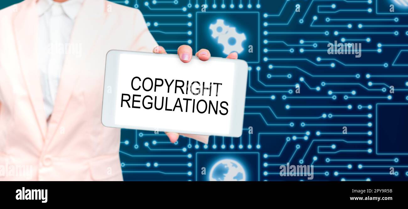 Sign displaying Copyright Regulations. Business showcase body of law ...