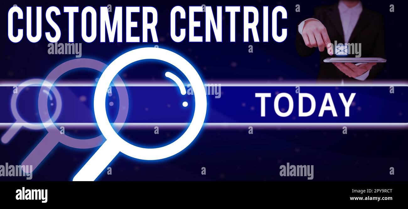 Hand writing sign Customer Centric. Business idea process of looking ...