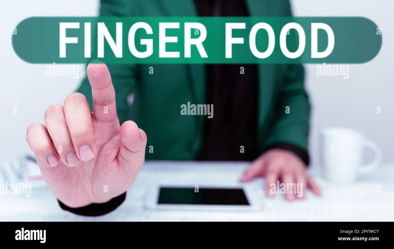 Sign displaying Finger Food. Business idea products and digestives that ...