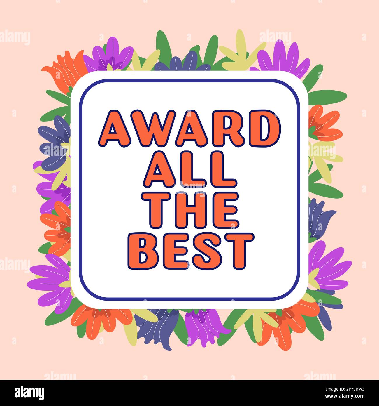 Inspiration showing sign Award All The Best. Word for Prize and other ...