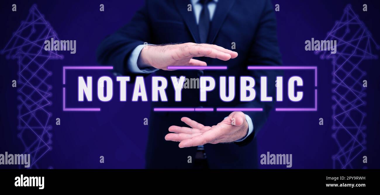 Writing displaying text Notary Public. Word for Legality Documentation ...