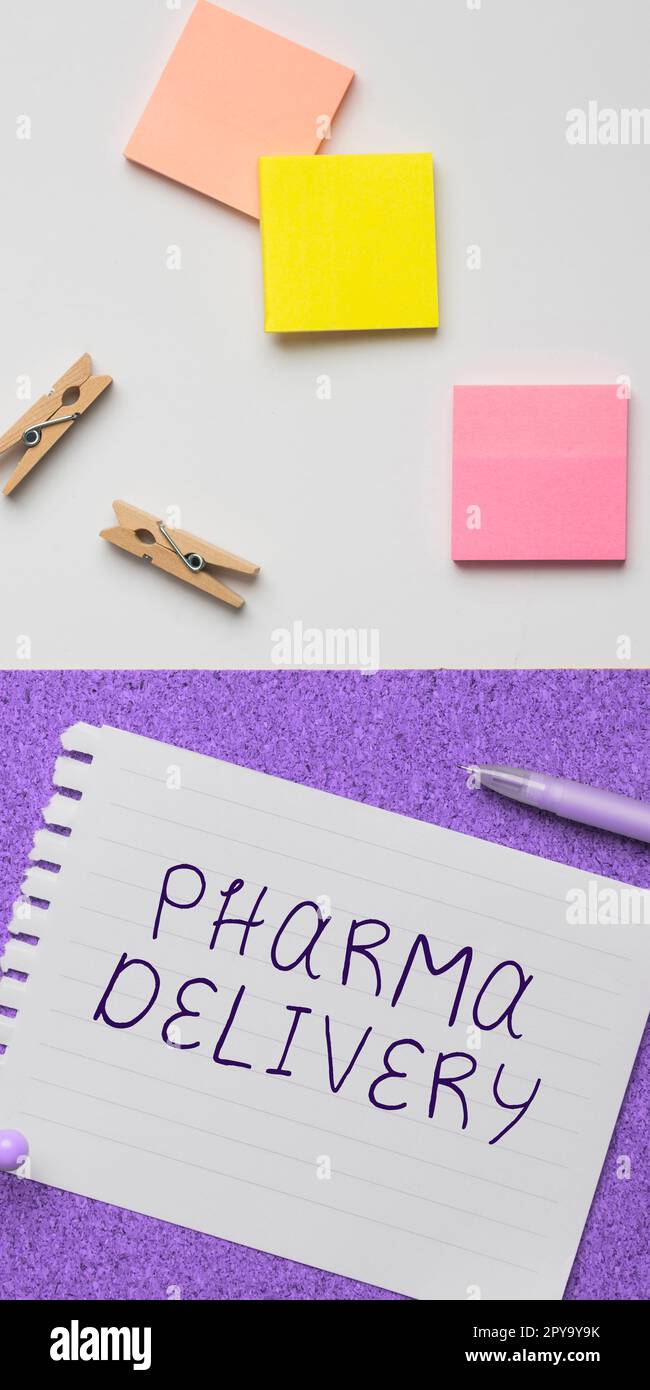Writing displaying text Pharma Delivery. Word Written on getting your ...