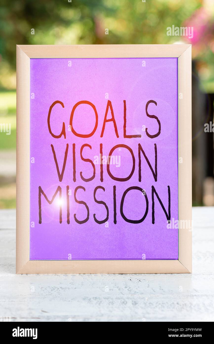 Handwriting text Goals Vision Mission. Word Written on practical ...