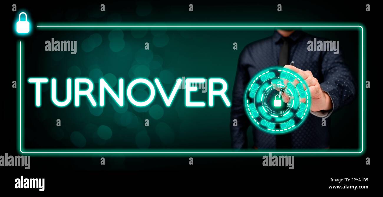 Inspiration showing sign Turnover. Conceptual photo the percentage of ...