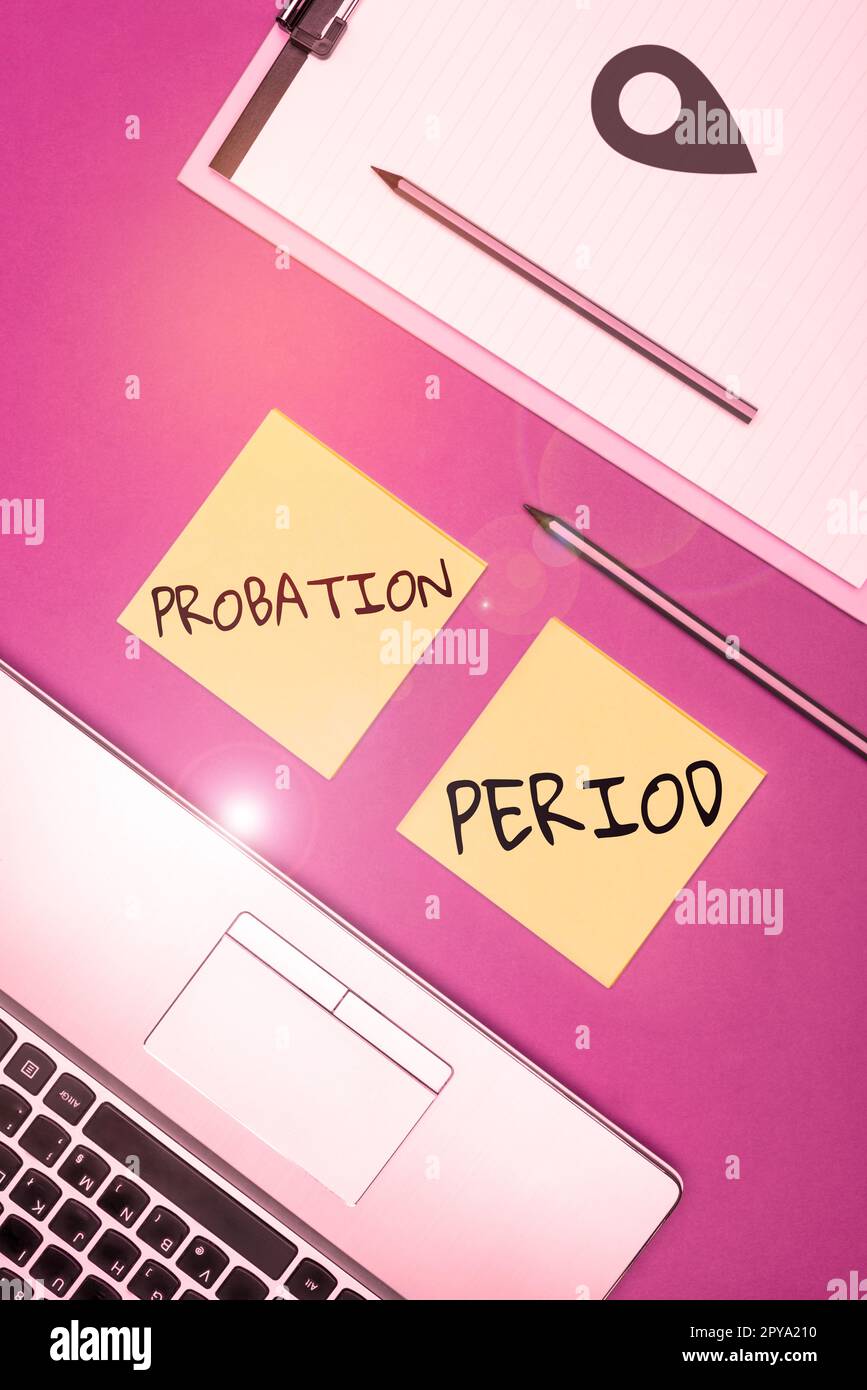 Text sign showing Probation Period. Internet Concept focused and ...