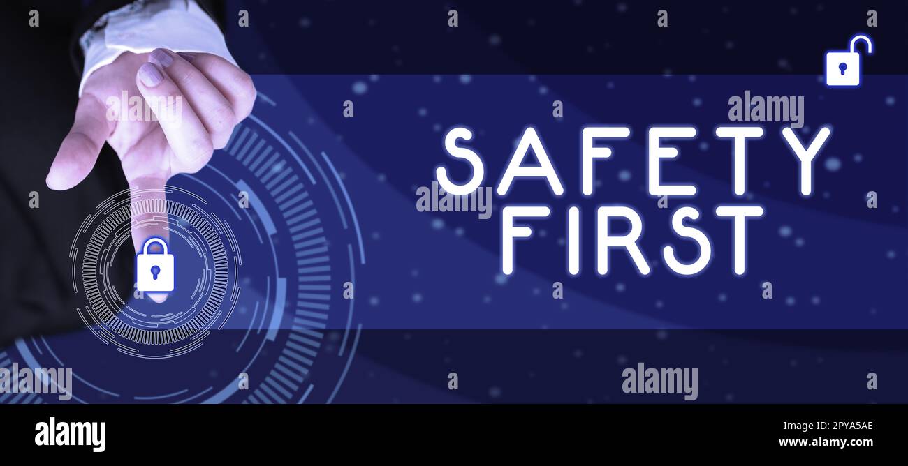 Writing displaying text Safety First. Word for Avoid any unnecessary ... Writing displaying text Safety First. Word for Avoid any unnecessary ...