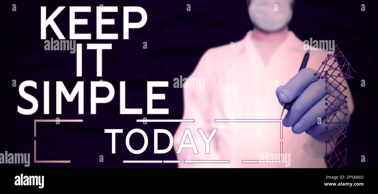 Text caption presenting Keep It Simple. Conceptual photo Easy to toss ...