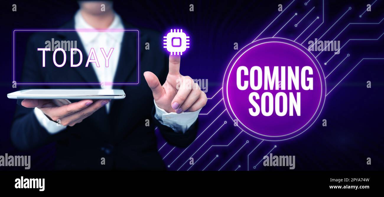 Hand writing sign Coming Soon. Business showcase something is going to ...