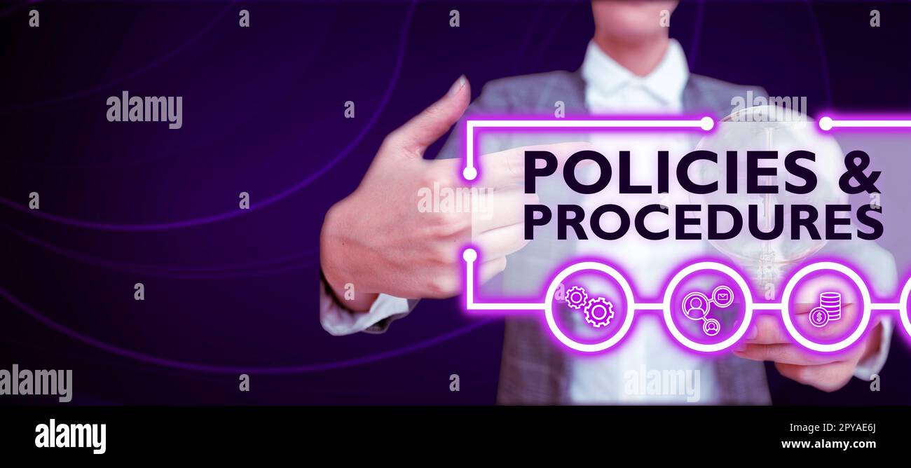 Text sign showing Policies Procedures. Word Written on list of rules ...