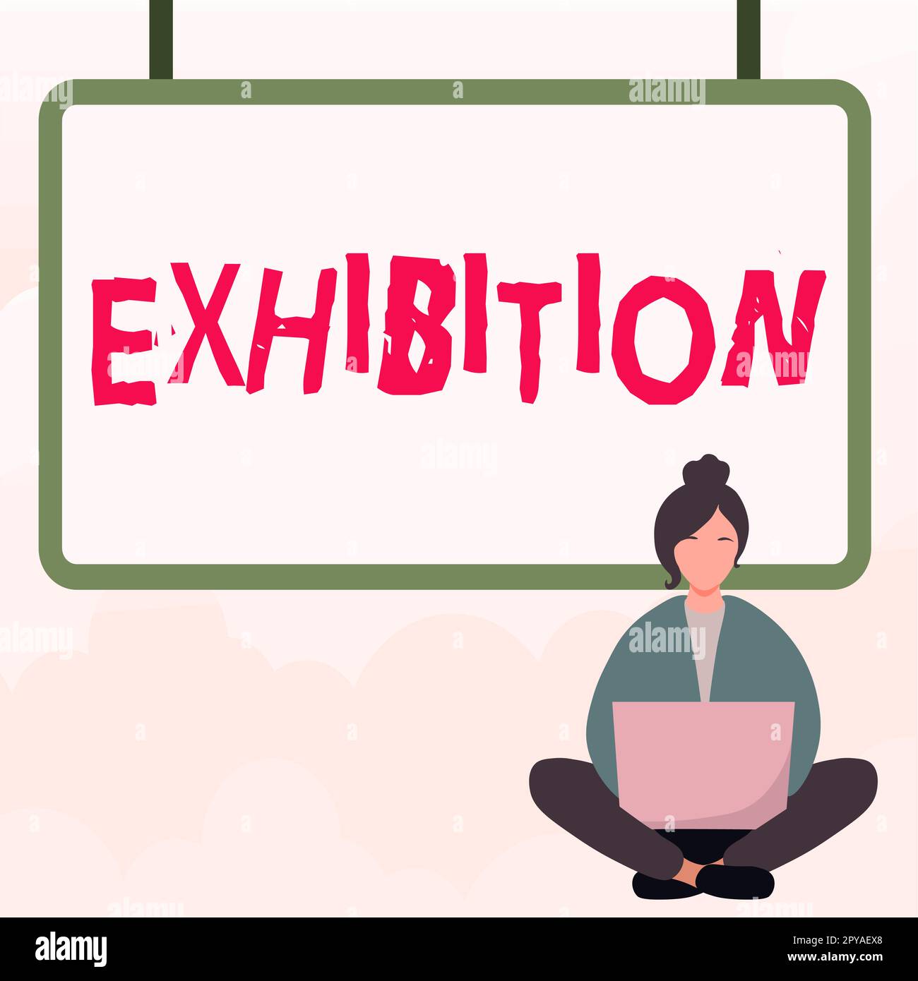 Writing displaying text Exhibition. Word for and act of exposing ...