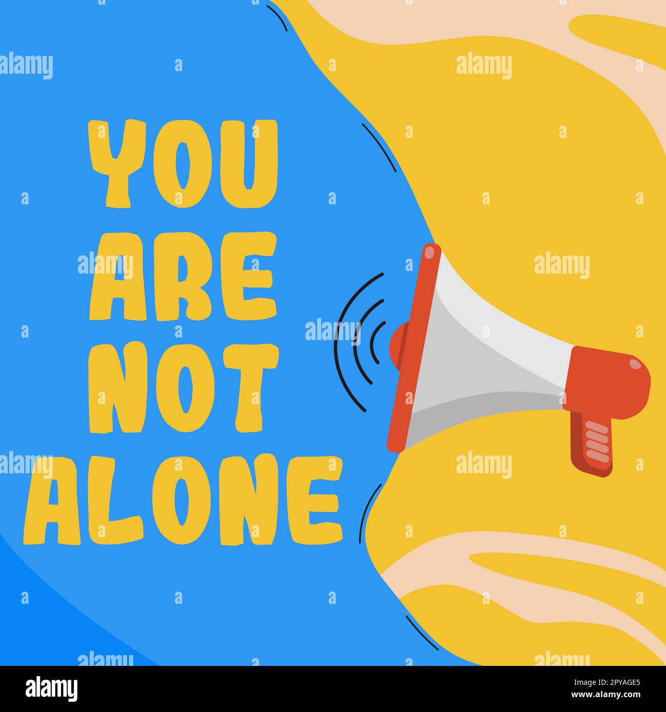 Handwriting text You Are Not Alone. Word Written on Offering help ...