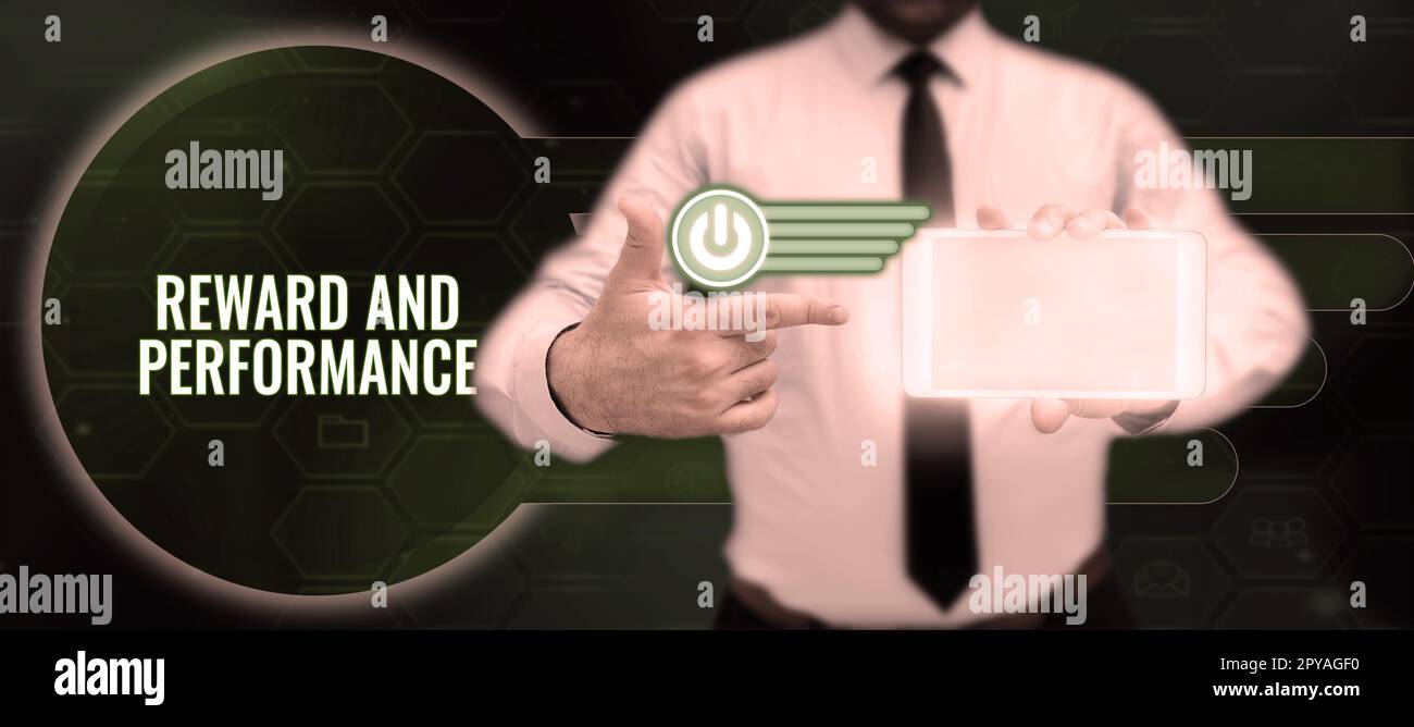 Inspiration showing sign Reward And Performance. Conceptual photo Given ...