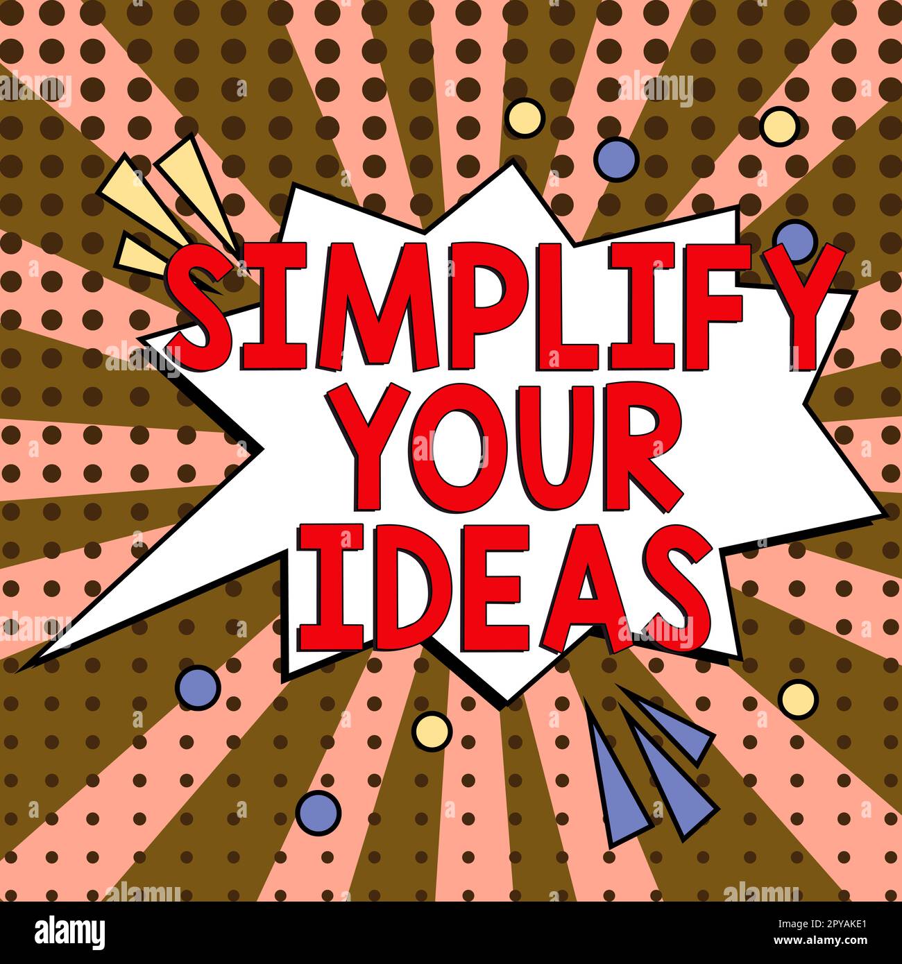 Inspiration showing sign Simplify Your Ideas. Business concept make ...