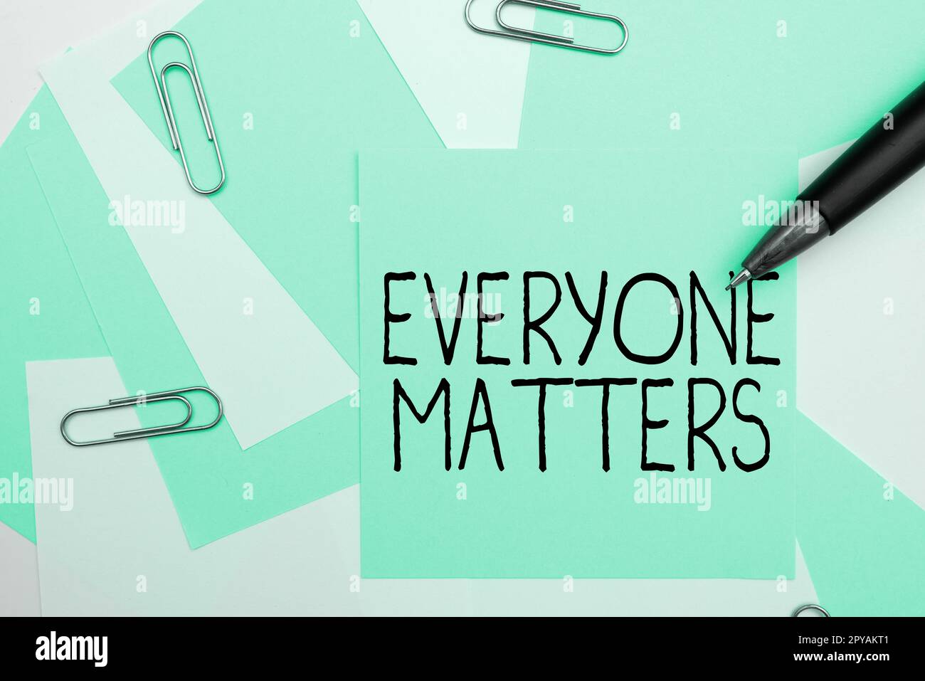 Hand writing sign Everyone Matters. Internet Concept all the people ...