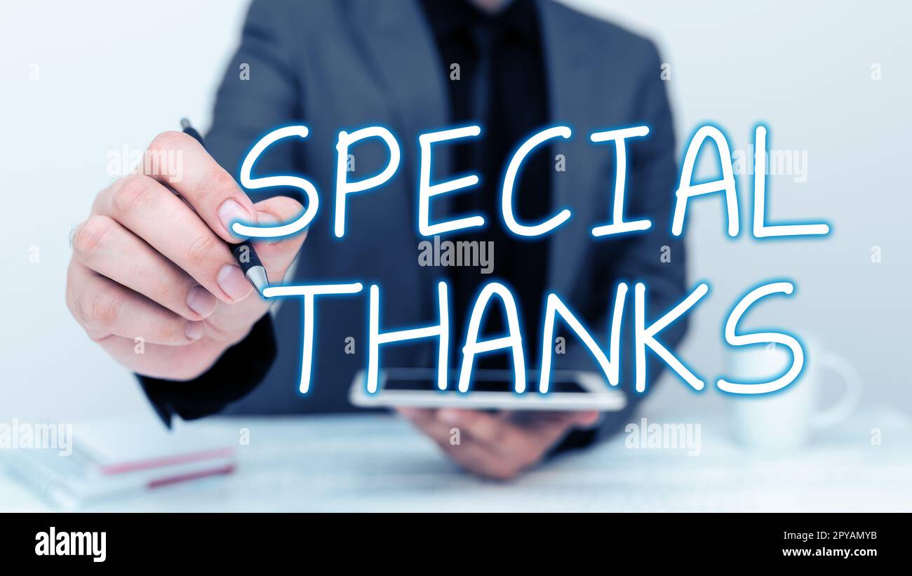 Text sign showing Special Thanks. Business overview expression of appreciation or gratitude or ...