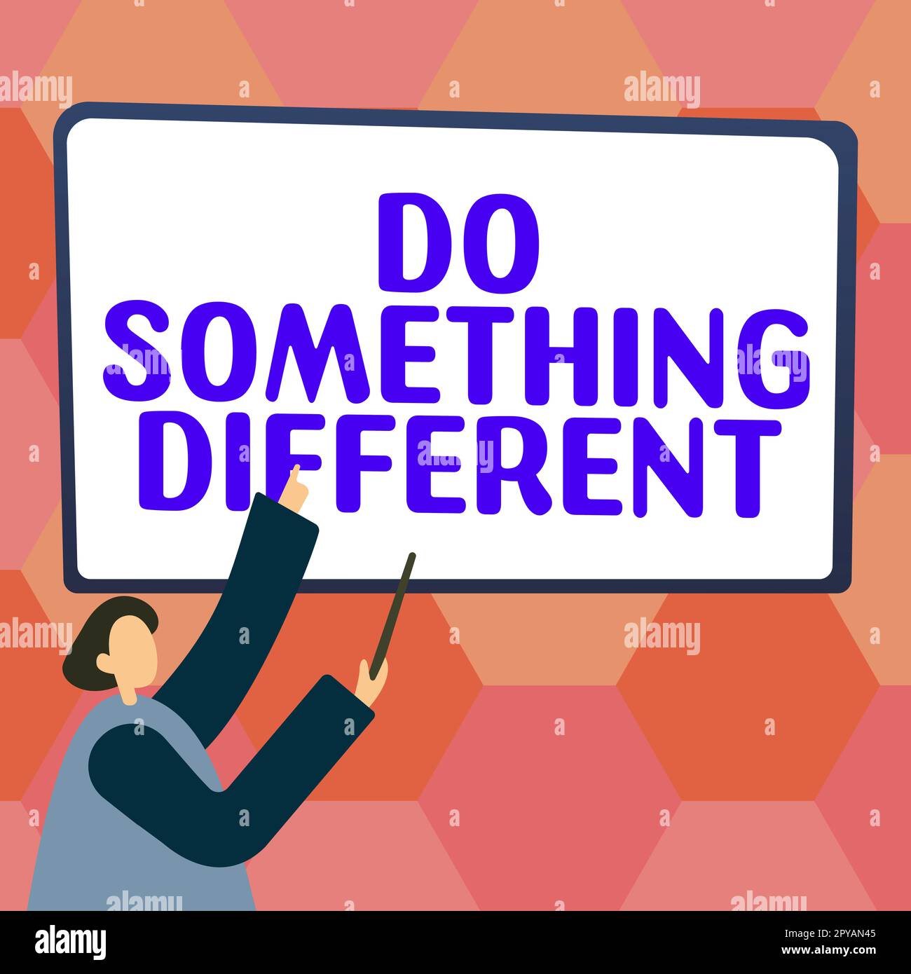 Text caption presenting Do Something Different. Word for be unique ...