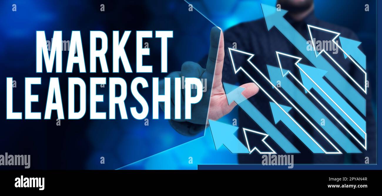 Inspiration showing sign Market Leadership. Business idea company ...