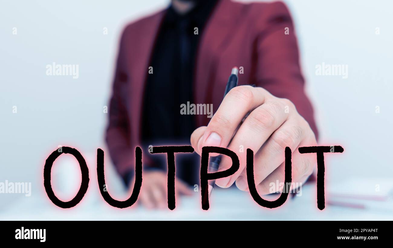 Hand writing sign Output. Internet Concept the final result of ...