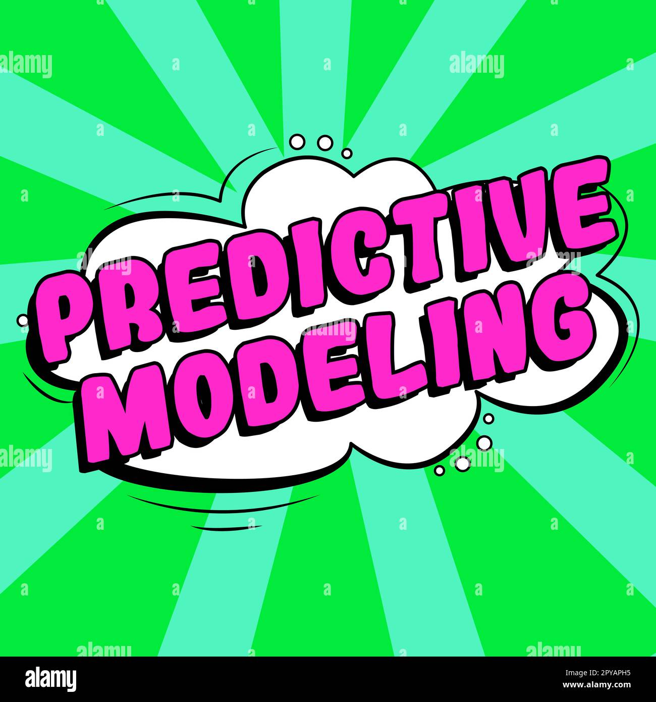 Text showing inspiration Predictive Modeling. Business approach ... Text showing inspiration Predictive Modeling. Business approach ...