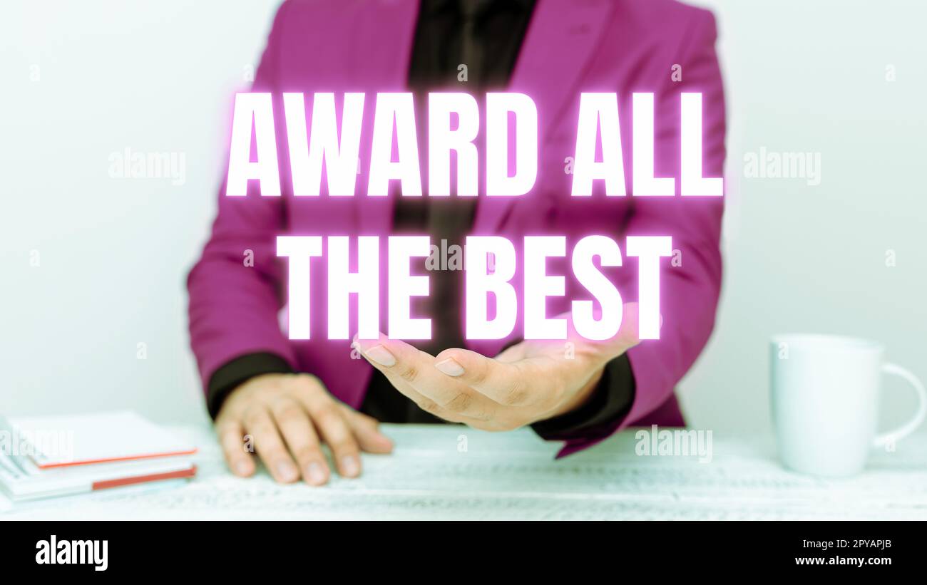 Text showing inspiration Award All The Best. Conceptual photo Prize and ...