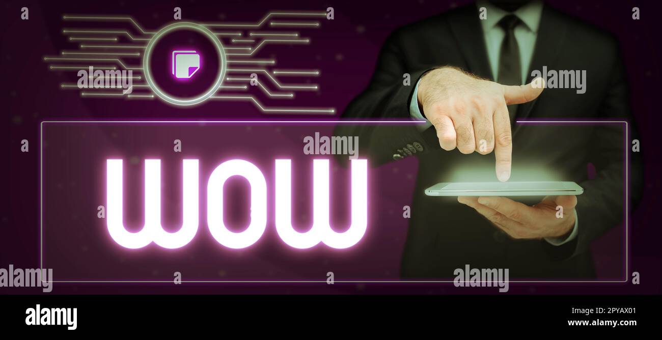 Writing displaying text Wow. Word for Expressing astonishment and awe ...