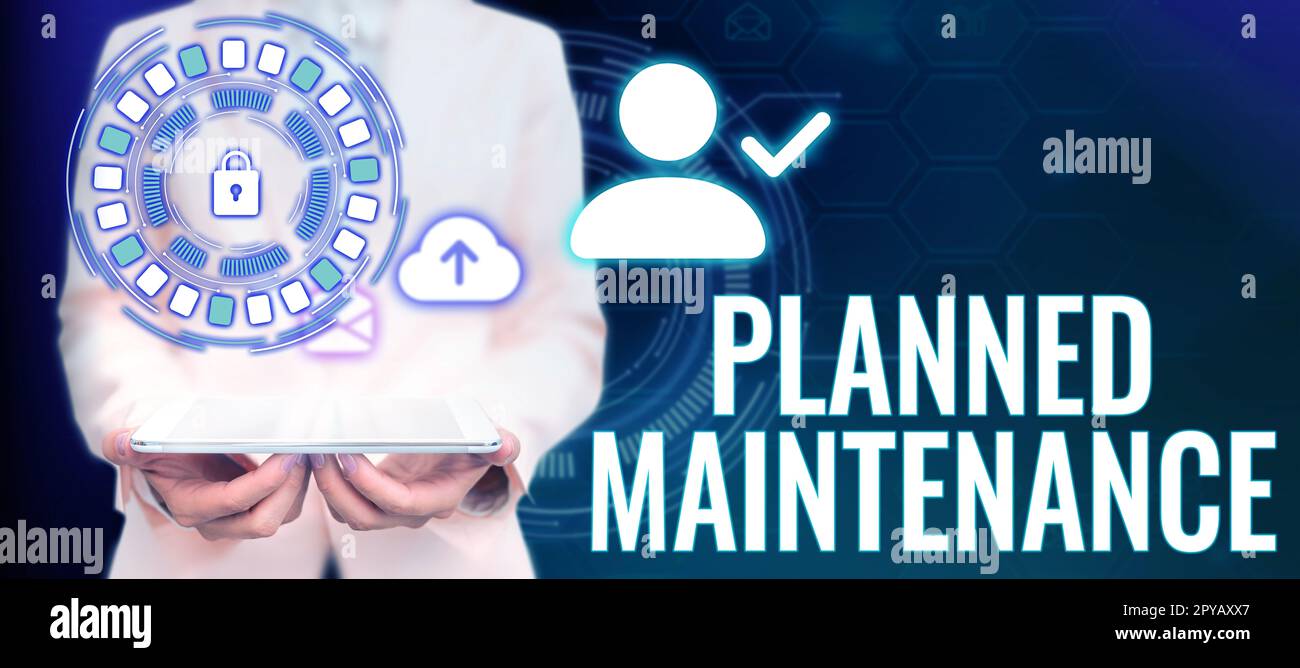 Text caption presenting Planned Maintenance. Internet Concept Check ups ...