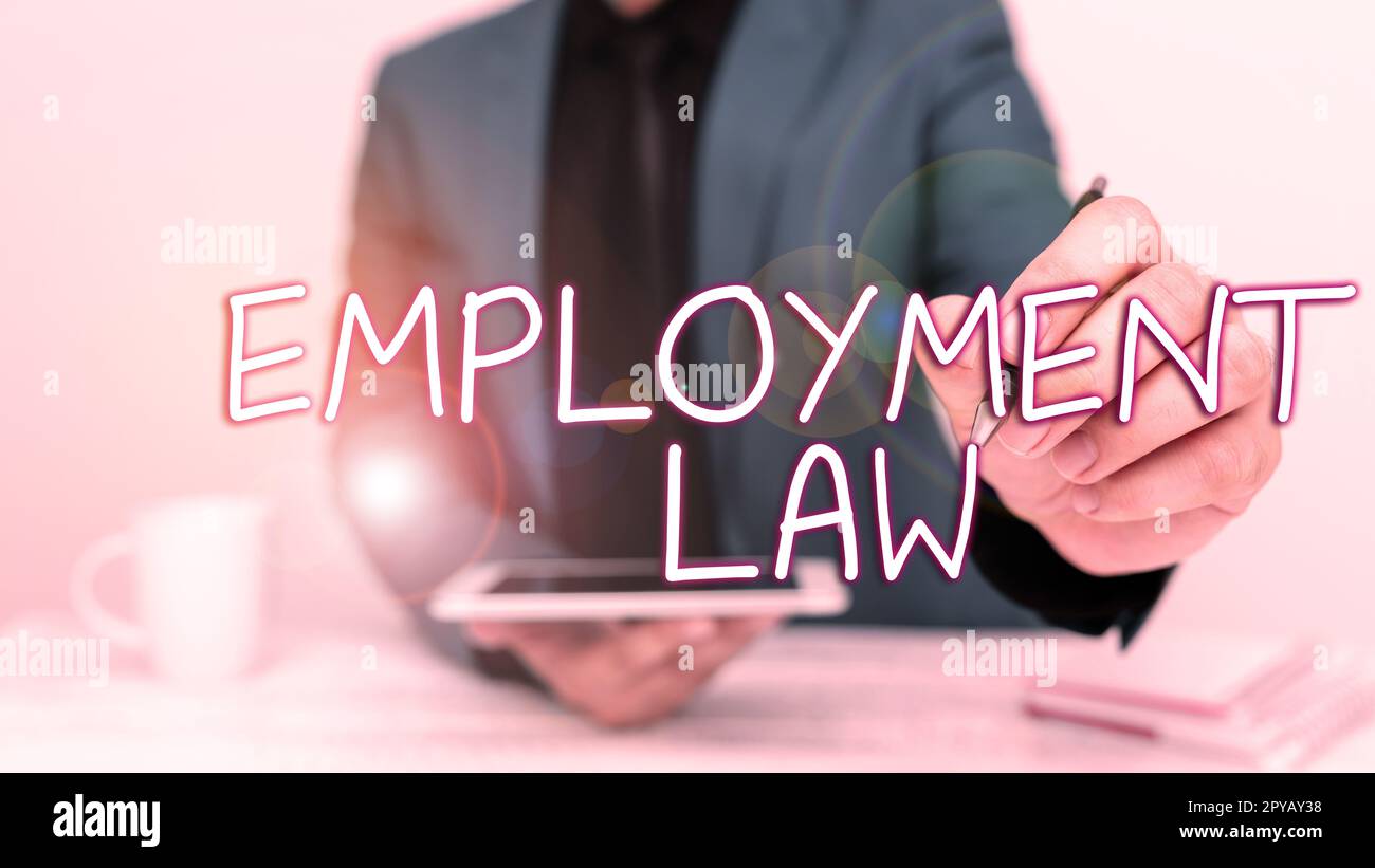 Hand writing sign Employment Law. Business showcase deals with legal ...