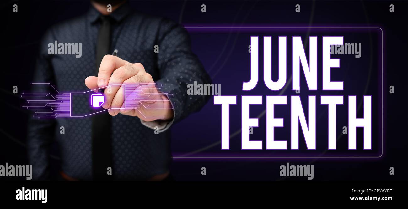 Text sign showing June Teenth, Concept meaning legal holiday in the ... Text sign showing June Teenth, Concept meaning legal holiday in the ...